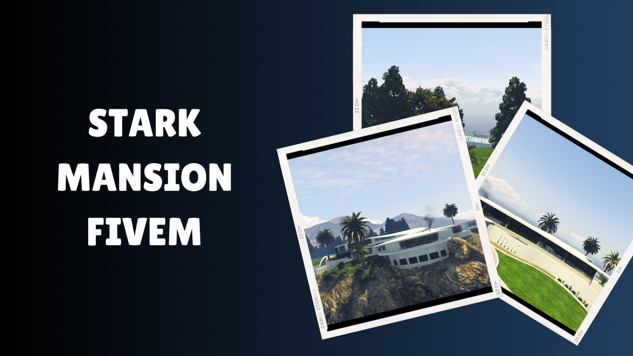 Mansão Stark FiveM - Destino de Roleplay de Luxo Supremo