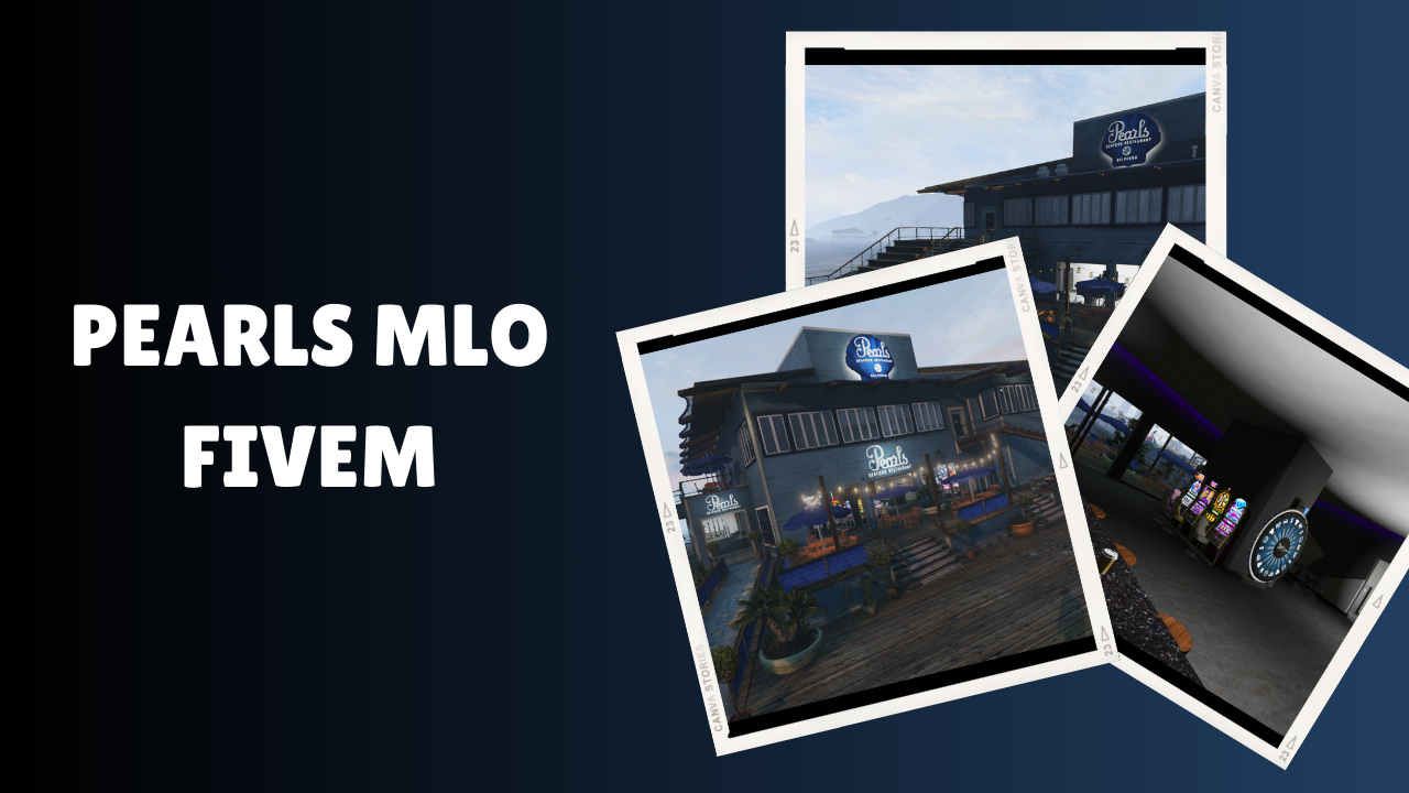 Pearls MLO FiveM: Exquisite Dining & Gaming Fusion