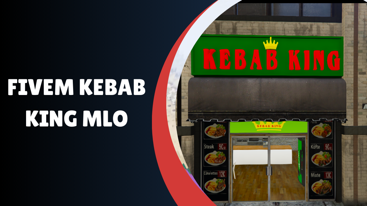 FiveM Kebab King MLO - Enhance Your Roleplay Server
