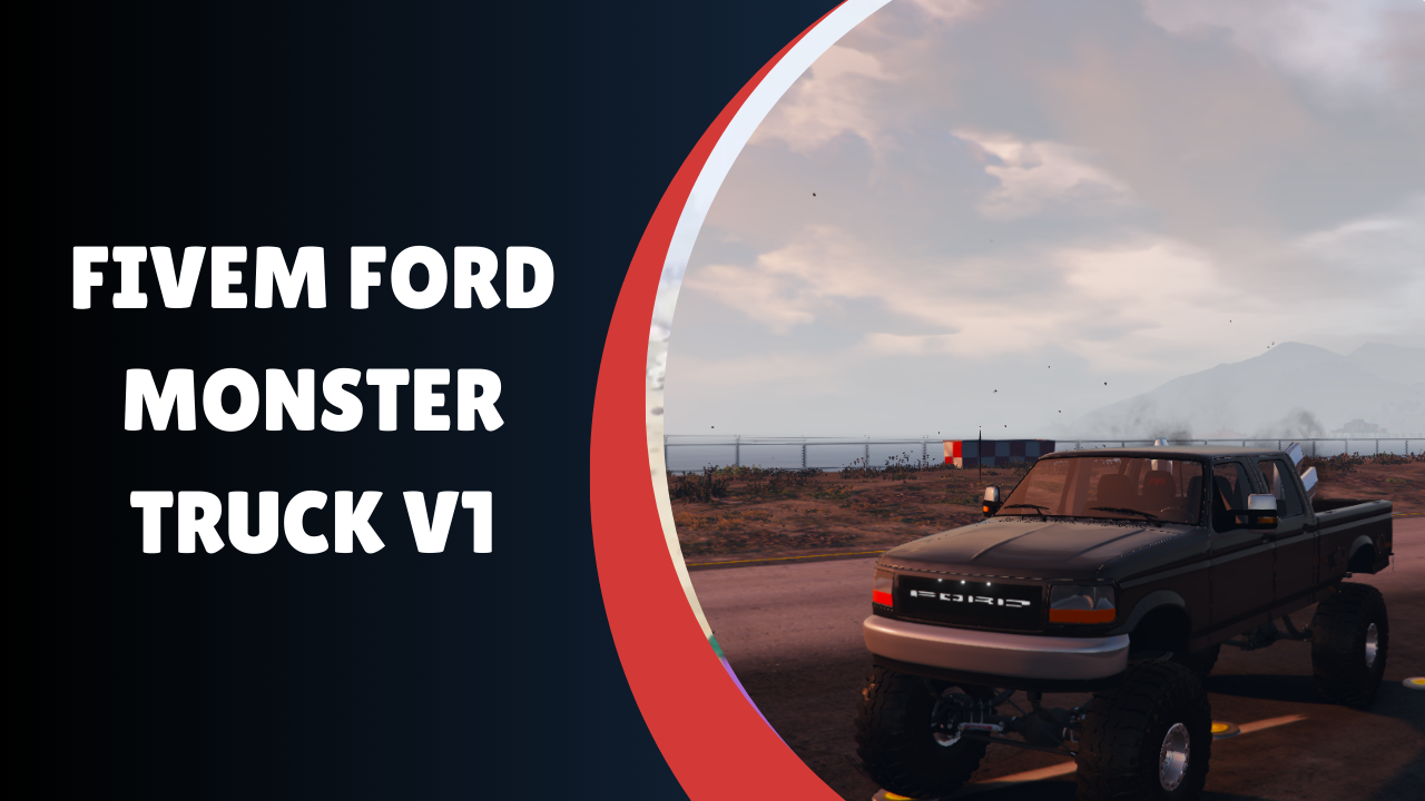 FiveM Ford Monster Truck V1 - Off-Road Powerhouse