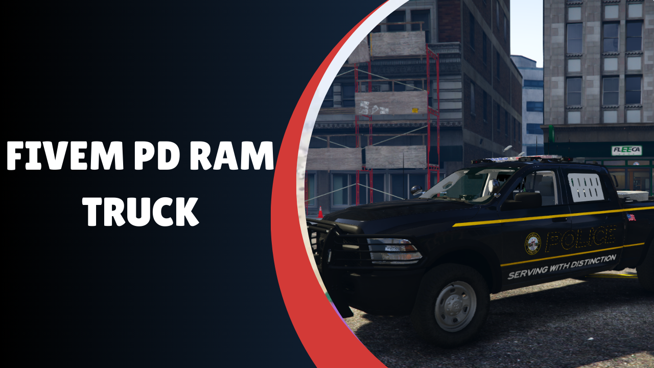 FiveM PD Ram Truck - FiveM Best Police Truck Vehicle