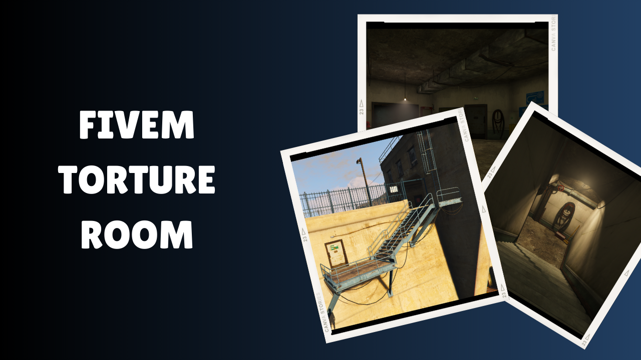 FiveM Torture Room for Immersive Roleplay Scenarios