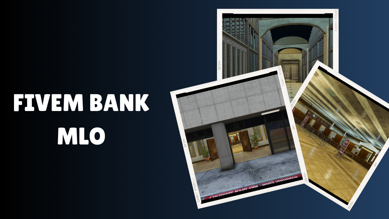 FiveM Bank MLO - Immersive Heists & Realistic Gameplay