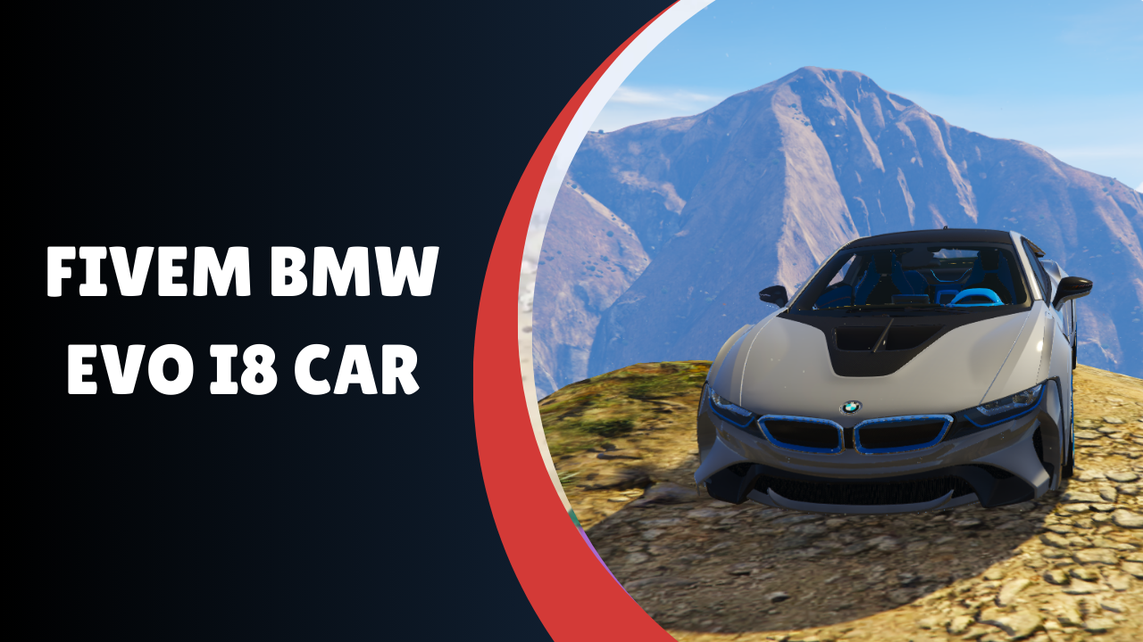 FiveM BMW Evo I8 Car - Eco-Friendly Performance Mod
