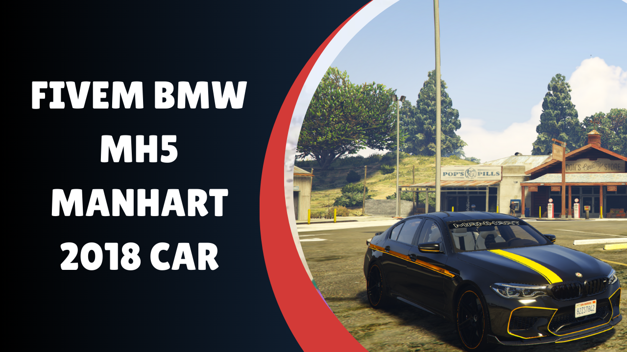 FiveM BMW MH5 MANHART 2018 Car - Mod de Luxo e Performance