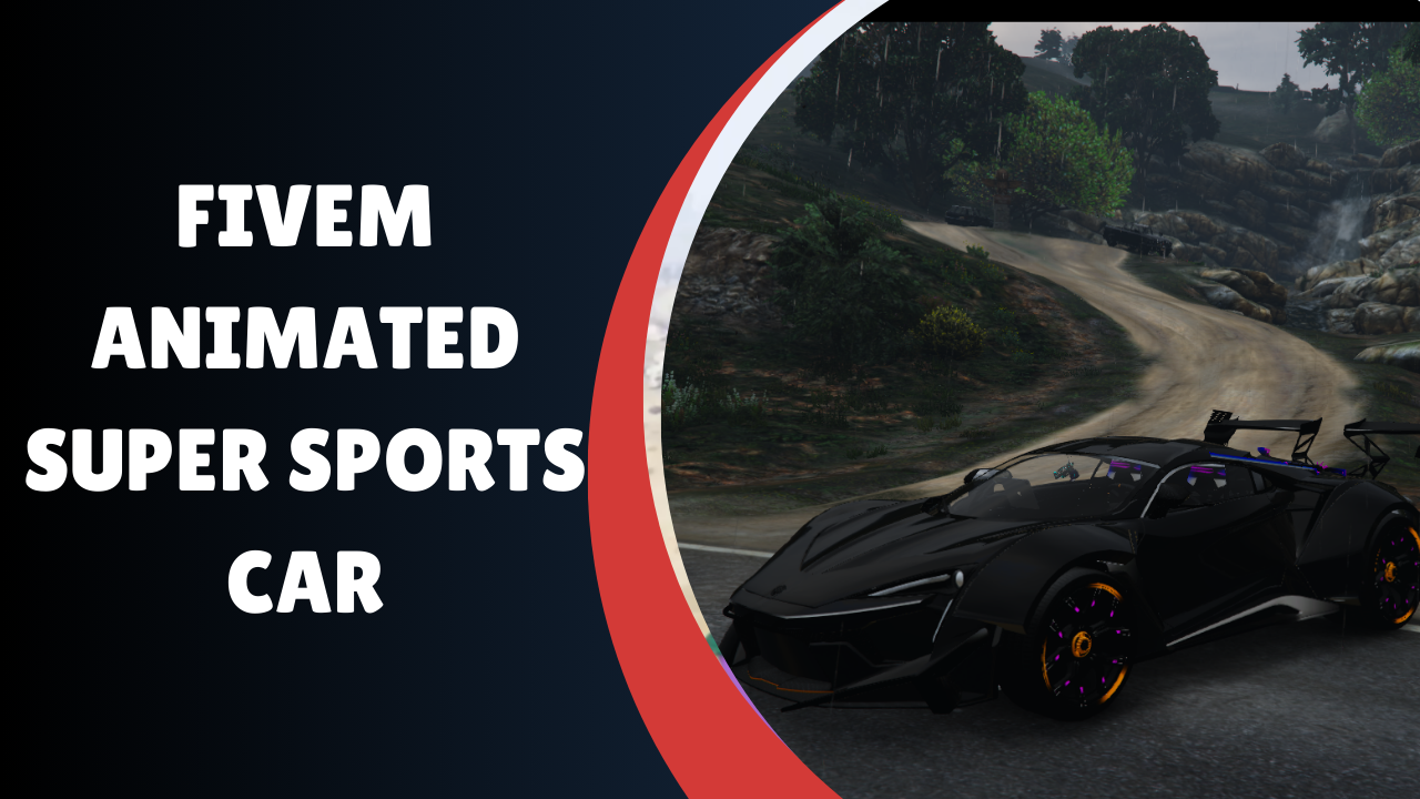 FiveM Animated Super Sports Car V2 - Unmatched Style & Power